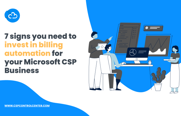 Microsoft CSP Subscription Management & Billing Automation Software
